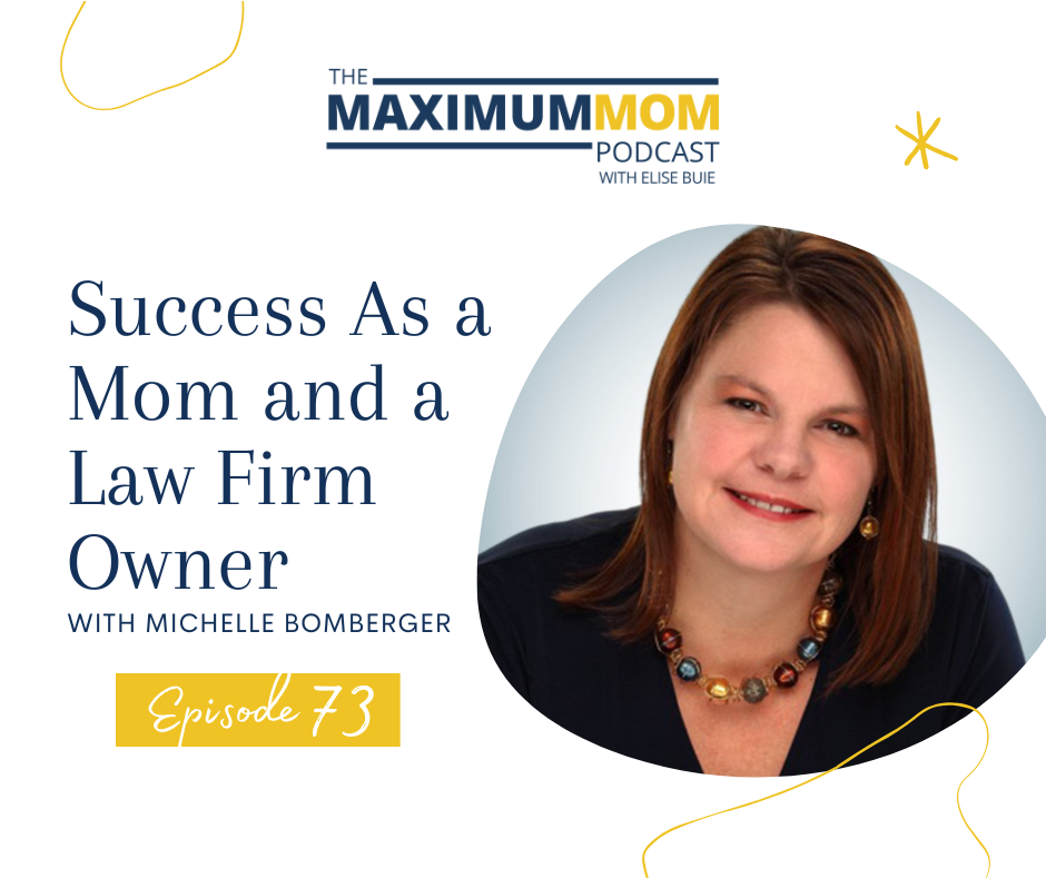 Success As a Mom and a Law Firm Owner with Michelle Bomberger - Equinox ...